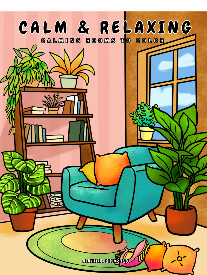 Calm & Relaxing Calm Spaces to Color – EBZ Publishing